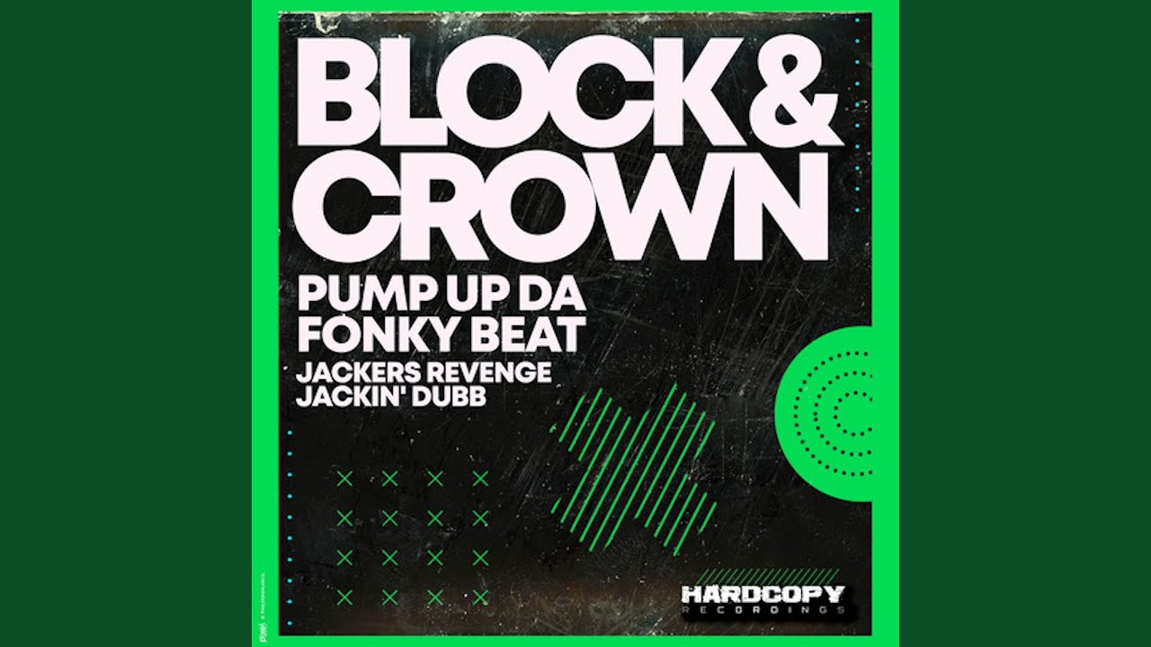 Pump up da Fonky Beat (Jackers Revenge Jackin' Dubb) - YouTube