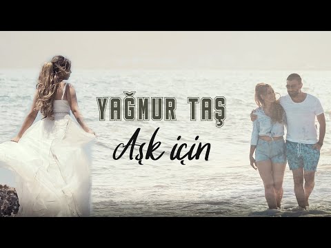 Yağmur Taş - Aşk İçin #aşkprodüksiyon #yağmurtaş #yeniklip #aşkiçin #Aşkprodüksiyon2021