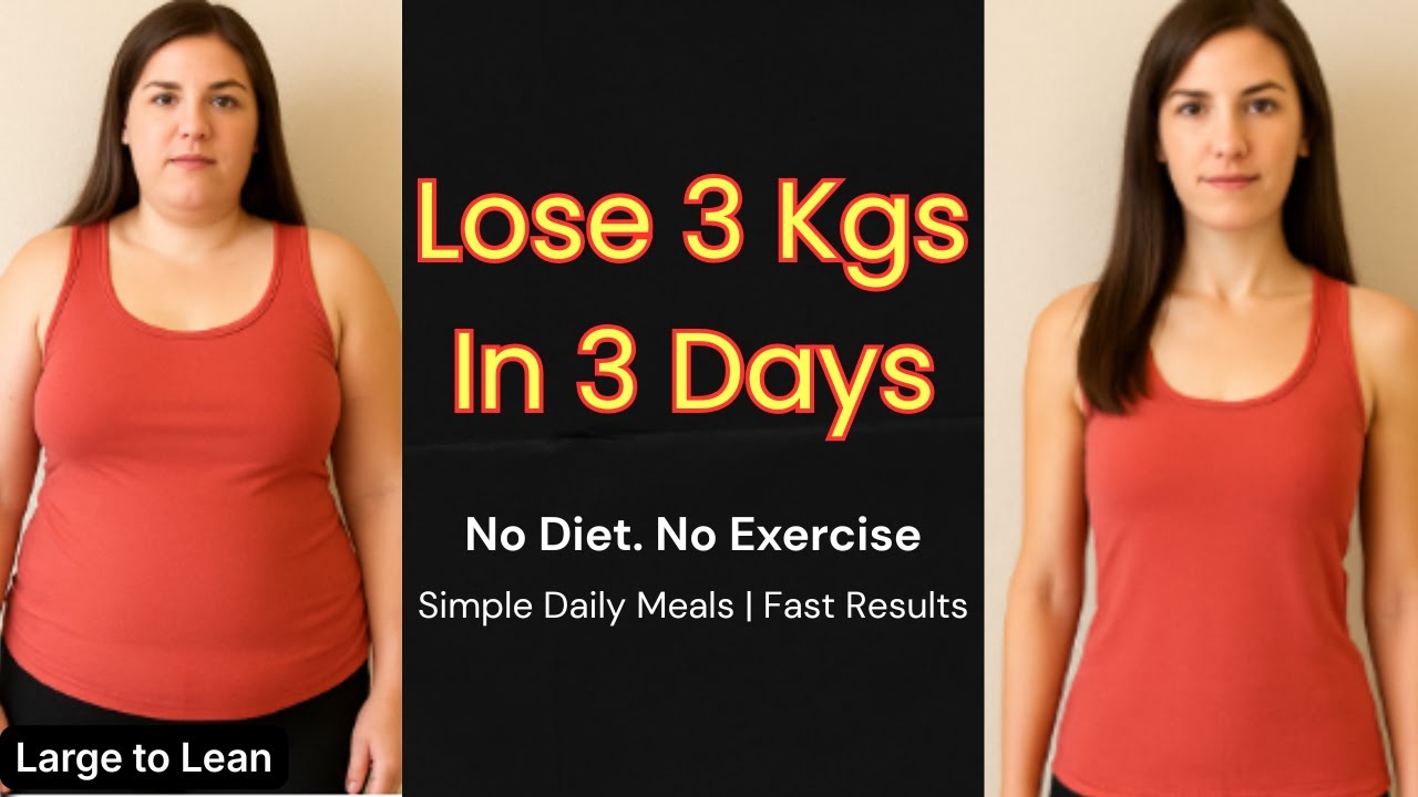 Lose 3kg in 3 Day with simple Diet Plan | Instantly Lose Weight & Belly ...