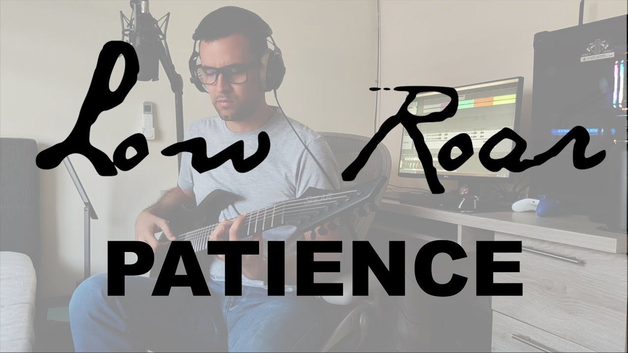 Low Roar - Patience [Cover] - YouTube
