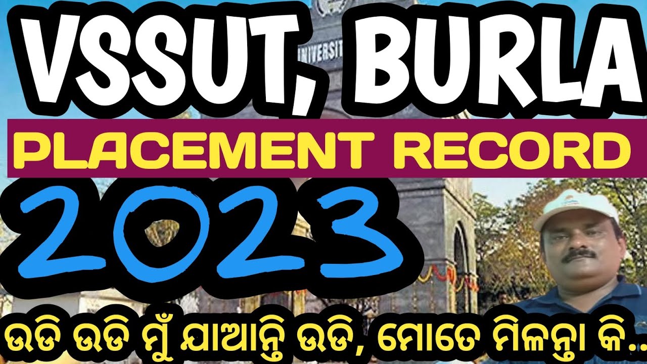 VSSUT, BURLA, PLACEMENT RECORD 2023, HIGHEST PACKAGE, TOTAL PLACEMENT ...
