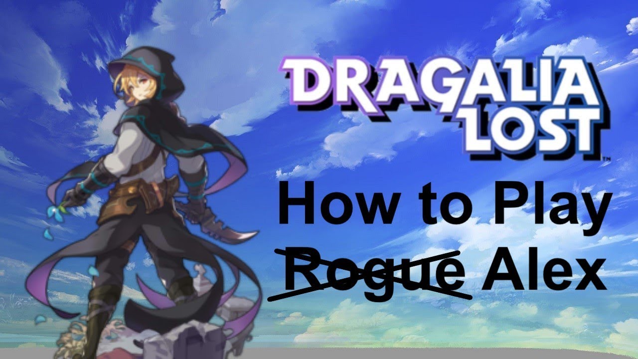 Dragalia Lost How to Play: Alex - YouTube