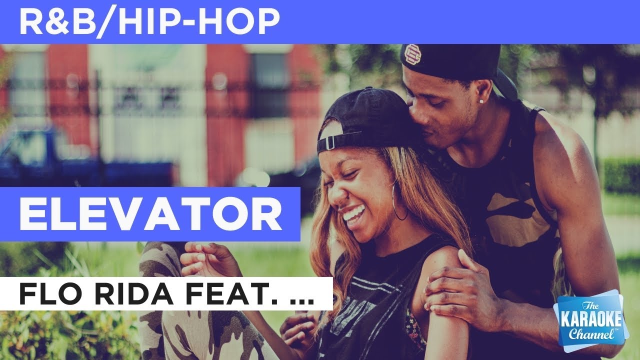 Elevator : Flo Rida feat. Timbaland | Karaoke with Lyrics - YouTube