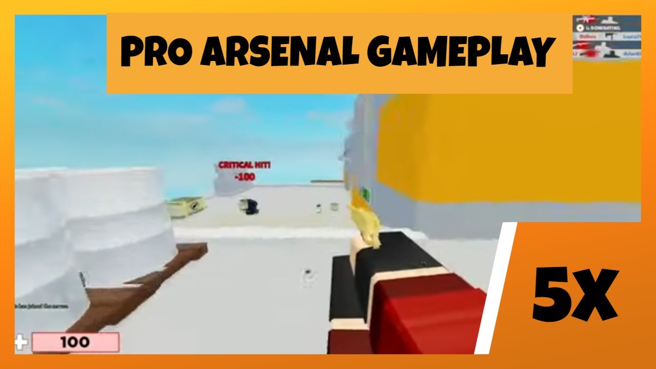 ROBLOX ARSENAL INSANE GAMEPLAY (MUST WATCH) - YouTube