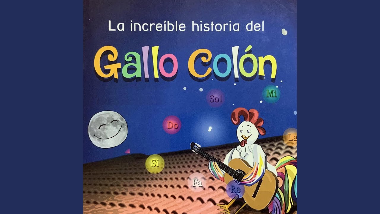 El gallo Colón - YouTube