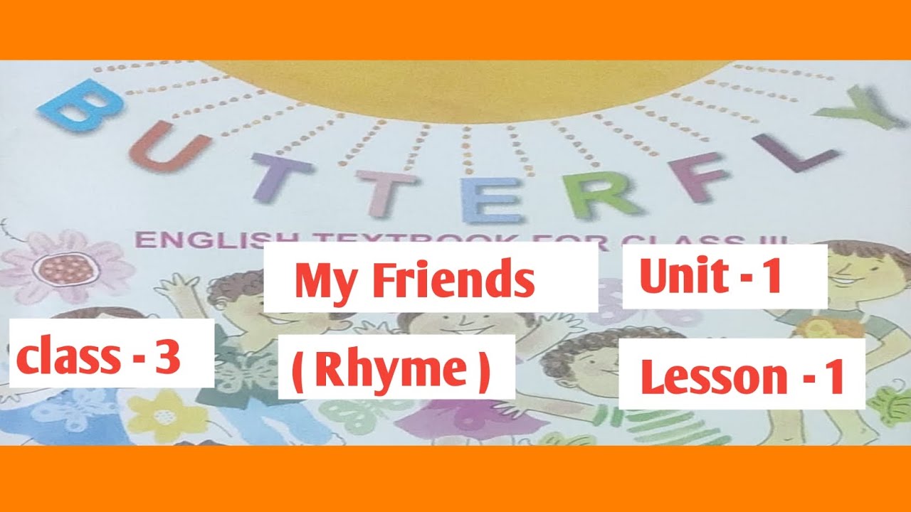 Class-3 English|| My Friends(Rhyme) || lesson-1 - YouTube