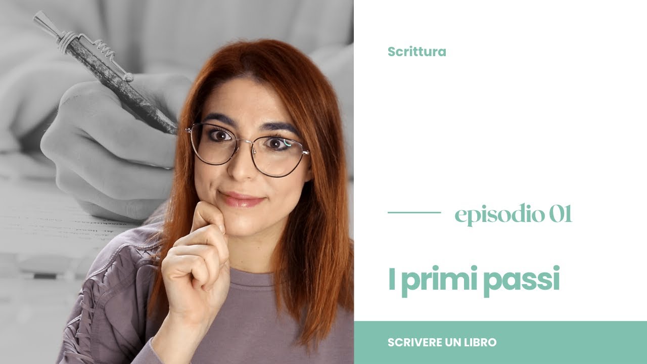 scrivere un libro | ep. 1 | i primi passi - YouTube