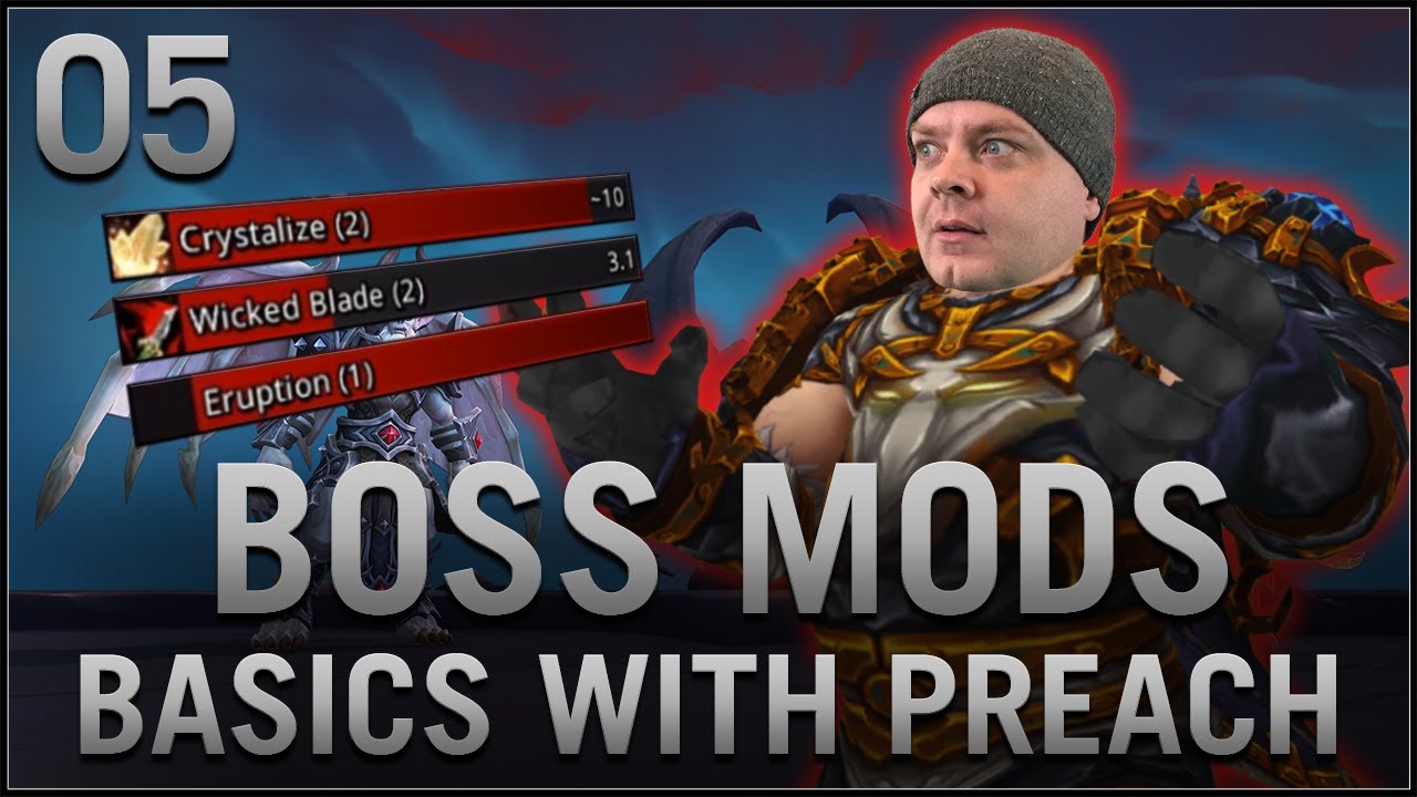 WoW Basics With Preach - Boss Mods - YouTube