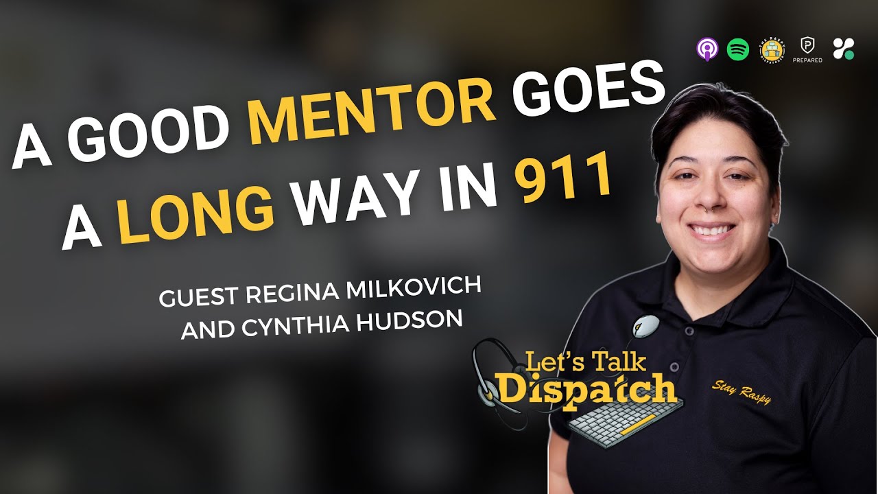 A Good Mentor Goes a Long Way in 911 with Regina Milkovich and Cynthia ...