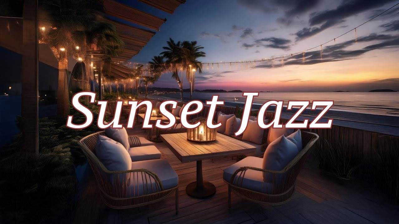Sunset Jazz - YouTube