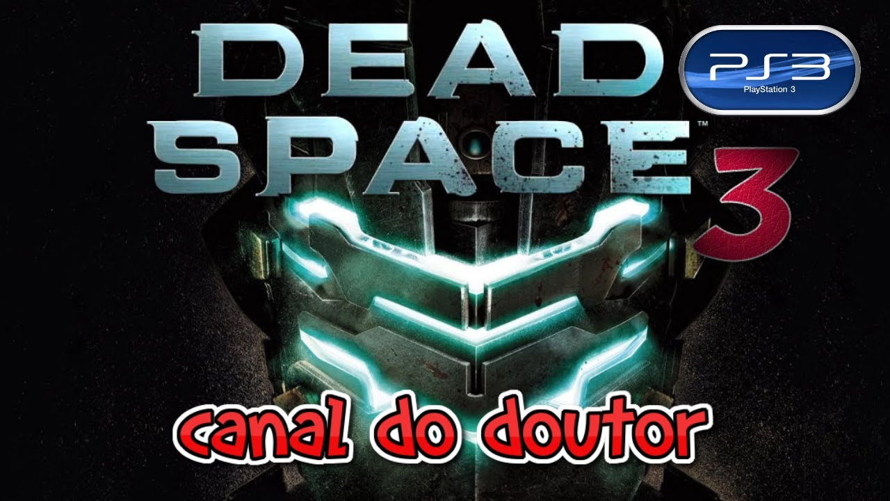 Dead Space 3 - PS3 - Parte 1 - gameplay - YouTube
