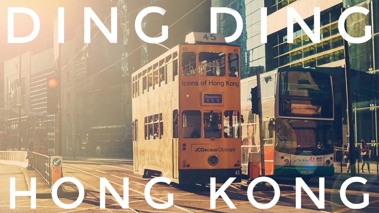 Hong Kong Ding Ding Tram - YouTube