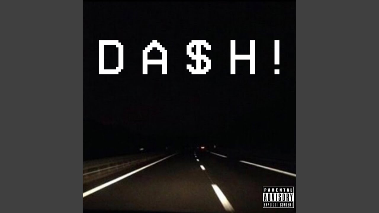 Dash! - YouTube