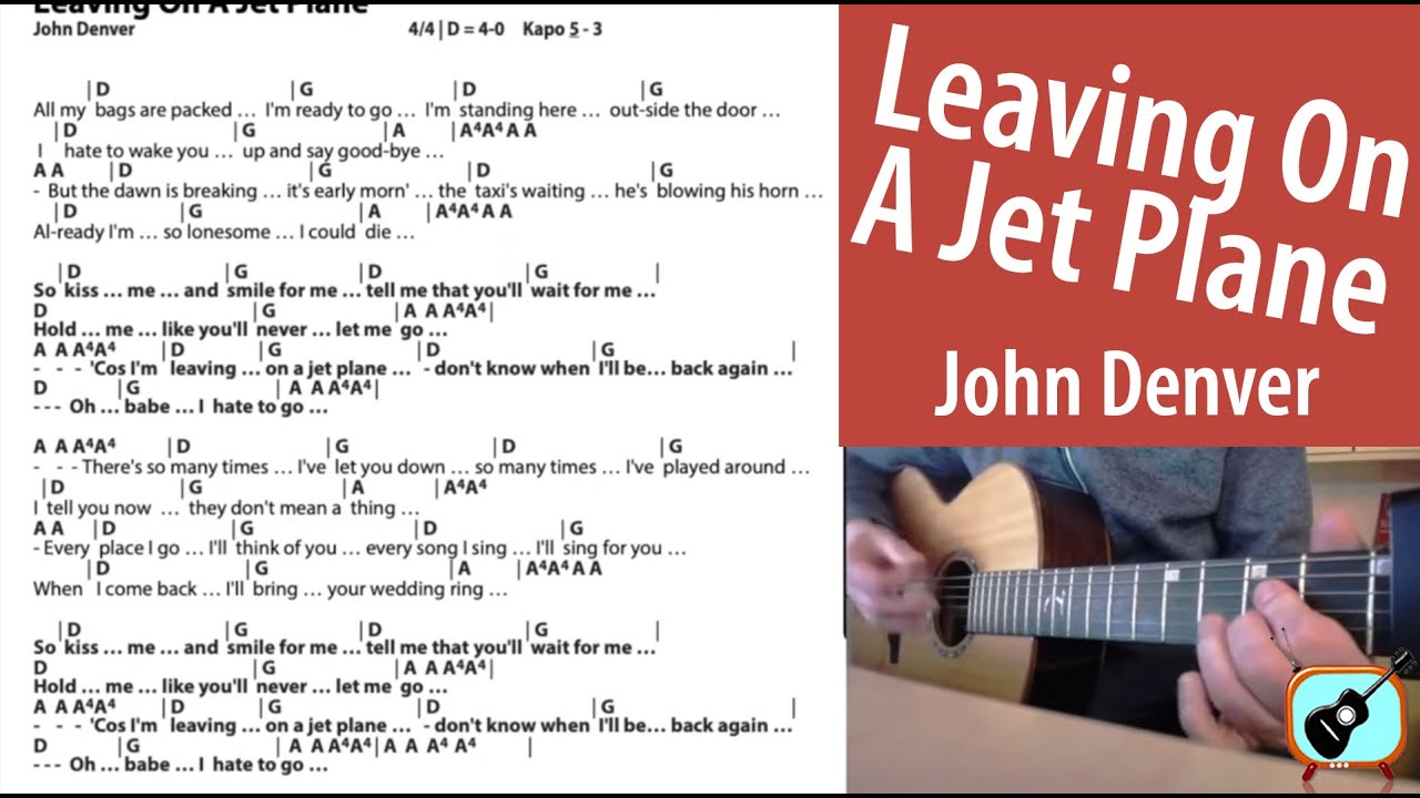 Leaving On A Jet Plane Guitar Chords John Denver Leaving On A Jet