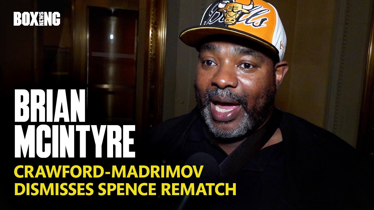 Terence Crawford Trainer Brian McIntyre On Madrimov & Errol Spence Jr ...