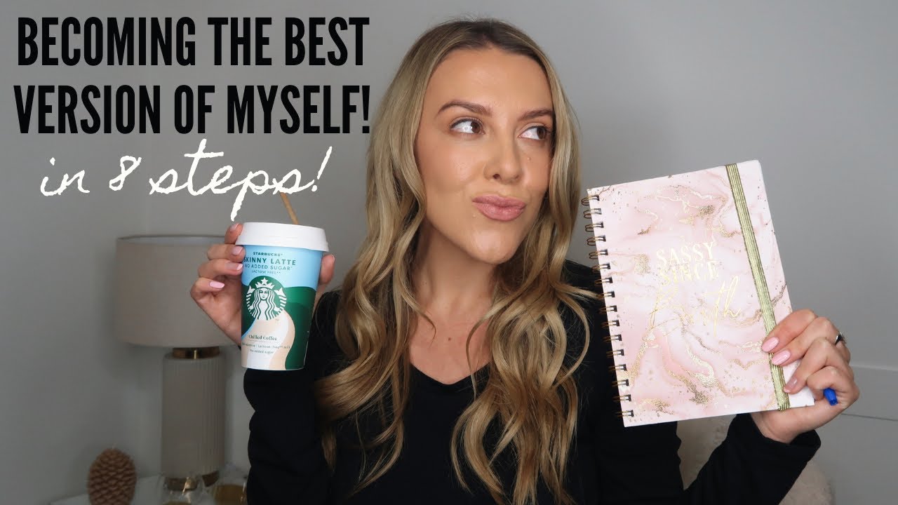 2024 VISION/ GOALS - 8 STEPS TO BECOMING THE BEST VERSION OF MYSELF ...