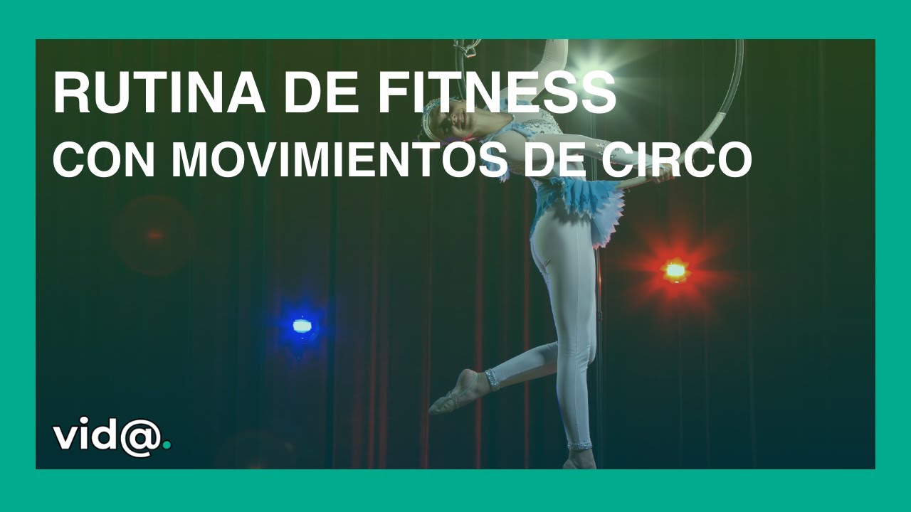 Rutina de fitness con movimientos de circo - YouTube