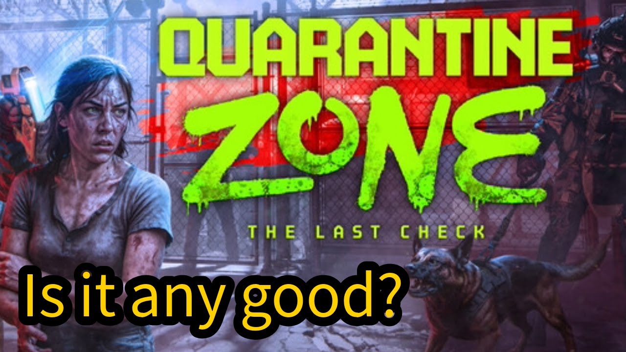 FIRST EVER Early Access – Quarantine Zone: The Last Check | LIVE First ...