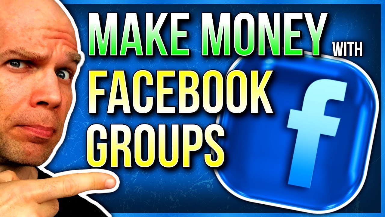 How To Make Money From Facebook Groups (5 million strategy) - YouTube