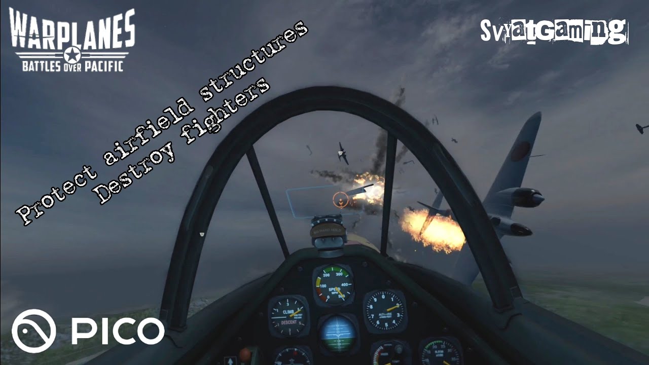 Warplanes Battles over Pacific VR | Night mission | VR Games on PICO 4 ...