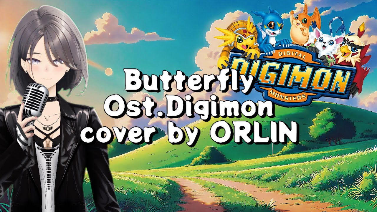 [ COVER ] Butterfly Ost.Digimon by ORLIN - YouTube