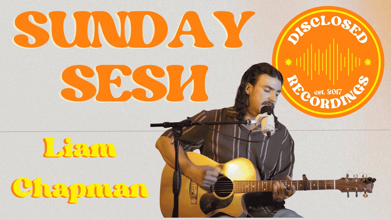 Liam Chapman // Sunday Sesh at Disclosed Recordings - YouTube