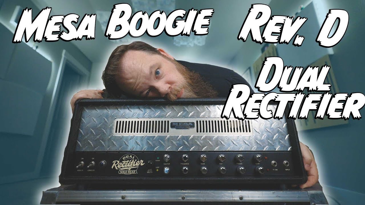 1992 Mesa Boogie Rev. D Dual Rectifier! - YouTube