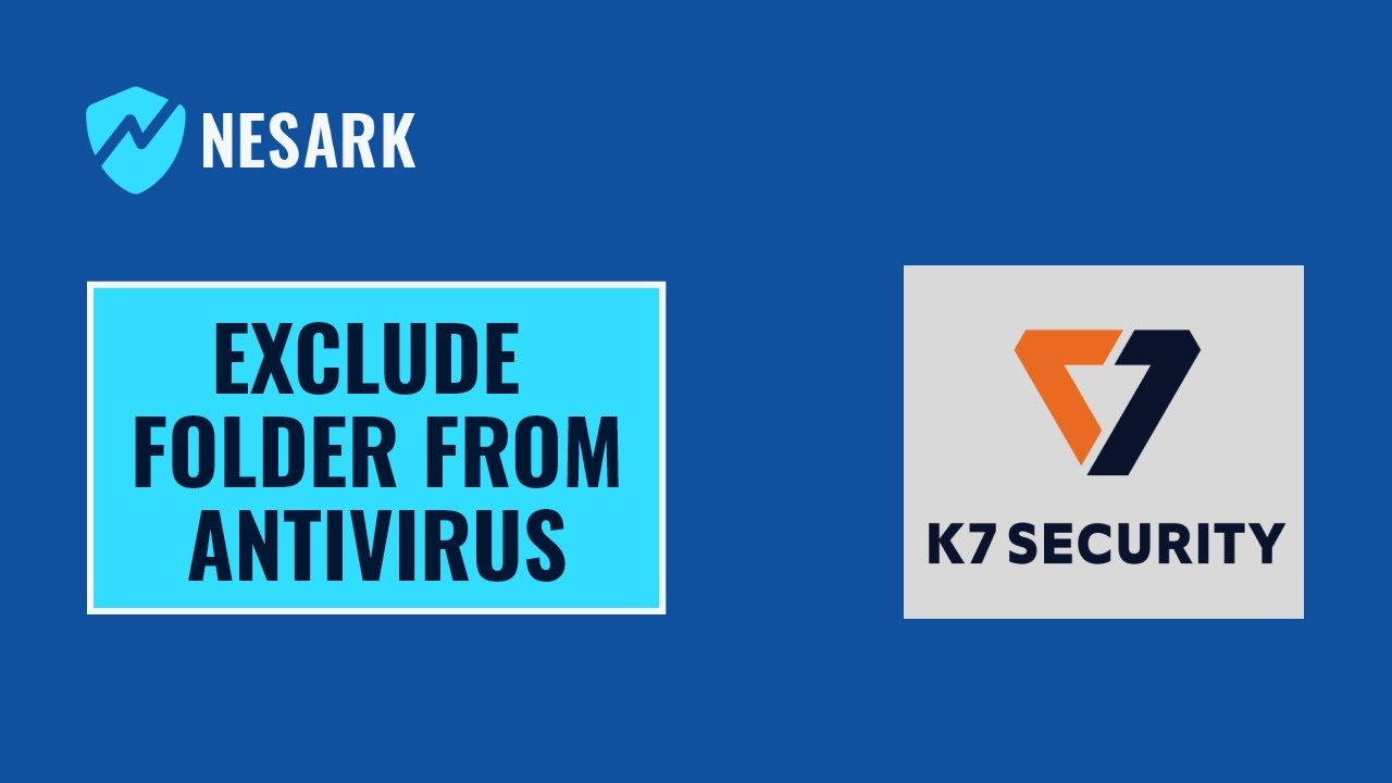 How to Exclude Folders in K7 Total Security | Allow File and Software ...