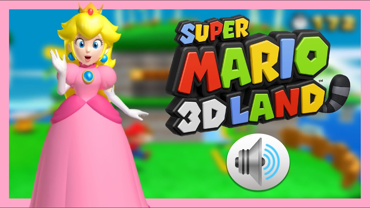 Super Mario 3D Land - Princess Peach Voice Clips - YouTube