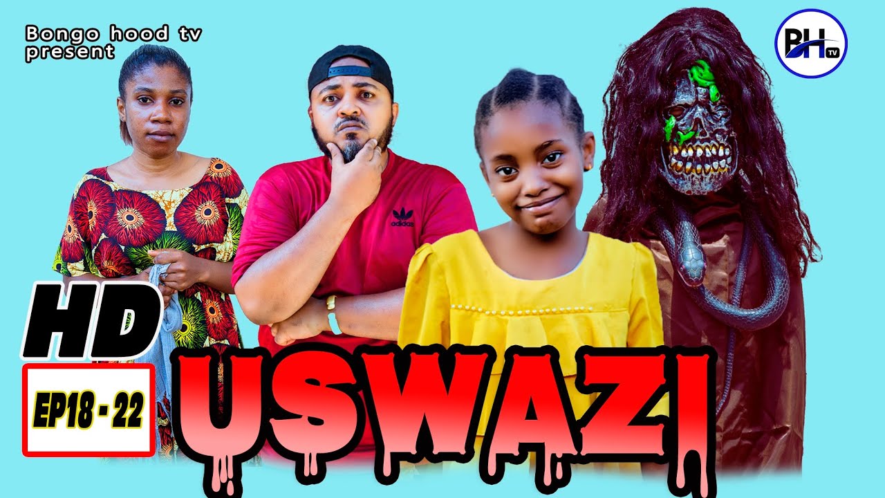 USWAZI /HD (Part 4) - FULL MOVIE HD | Bongo movies 2025 | Swahili film ...