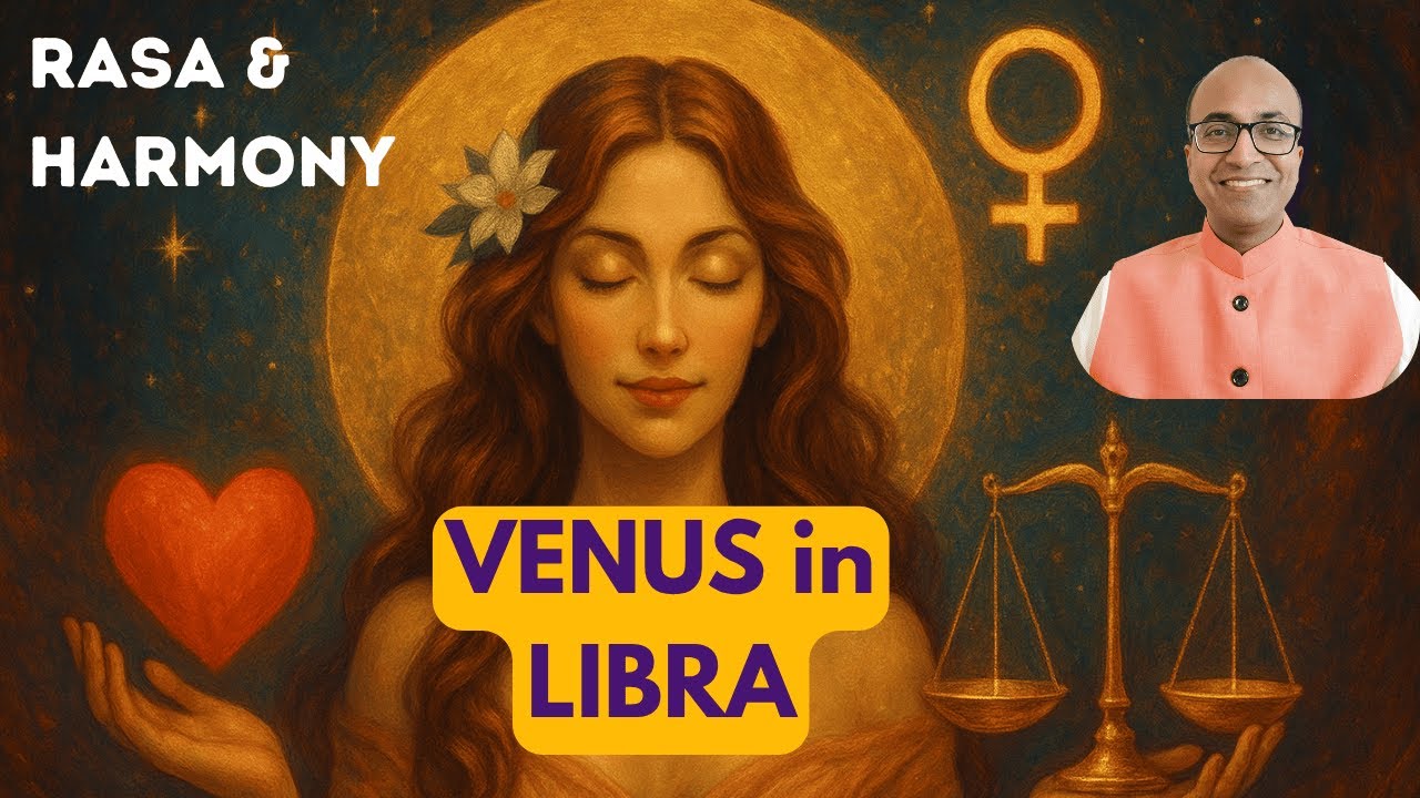 Venus in Libra – Harmony, Rasa & the Secret Alchemy of Love | Bharat ...