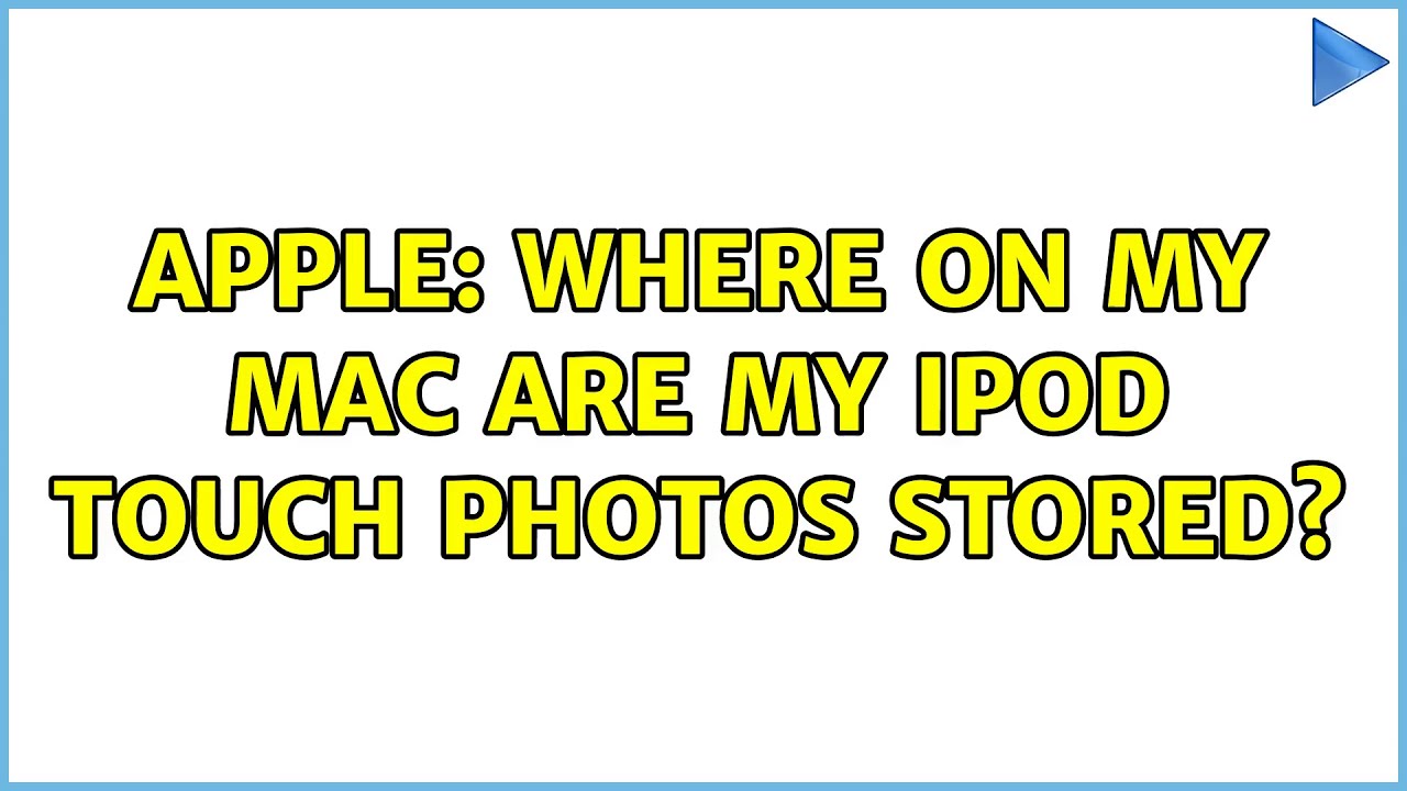 Apple: Where on my Mac are my iPod Touch photos stored? (3 Solutions ...