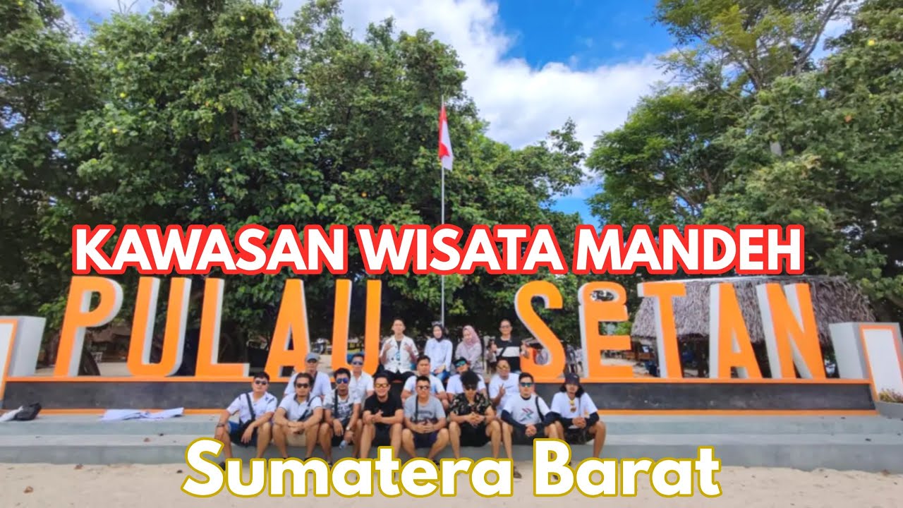 Keindahan Pulau Setan - Kawasan Mandeh | Sumatera Barat - YouTube