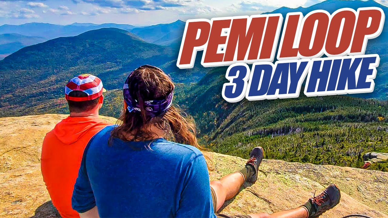 Pemi Loop 3-Day Adventure: Tackling New Hampshire’s White Mountains ...