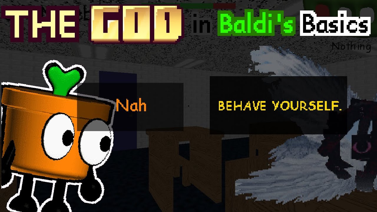 THE GOD in Baldi's Basics (Baldi V1.4.3 Mod) - YouTube