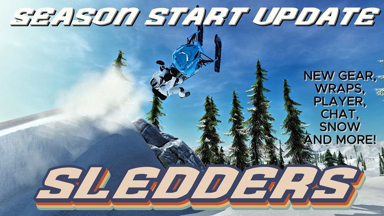 SLEDDERS: Season start update. New sleds, Gear and much more! - YouTube