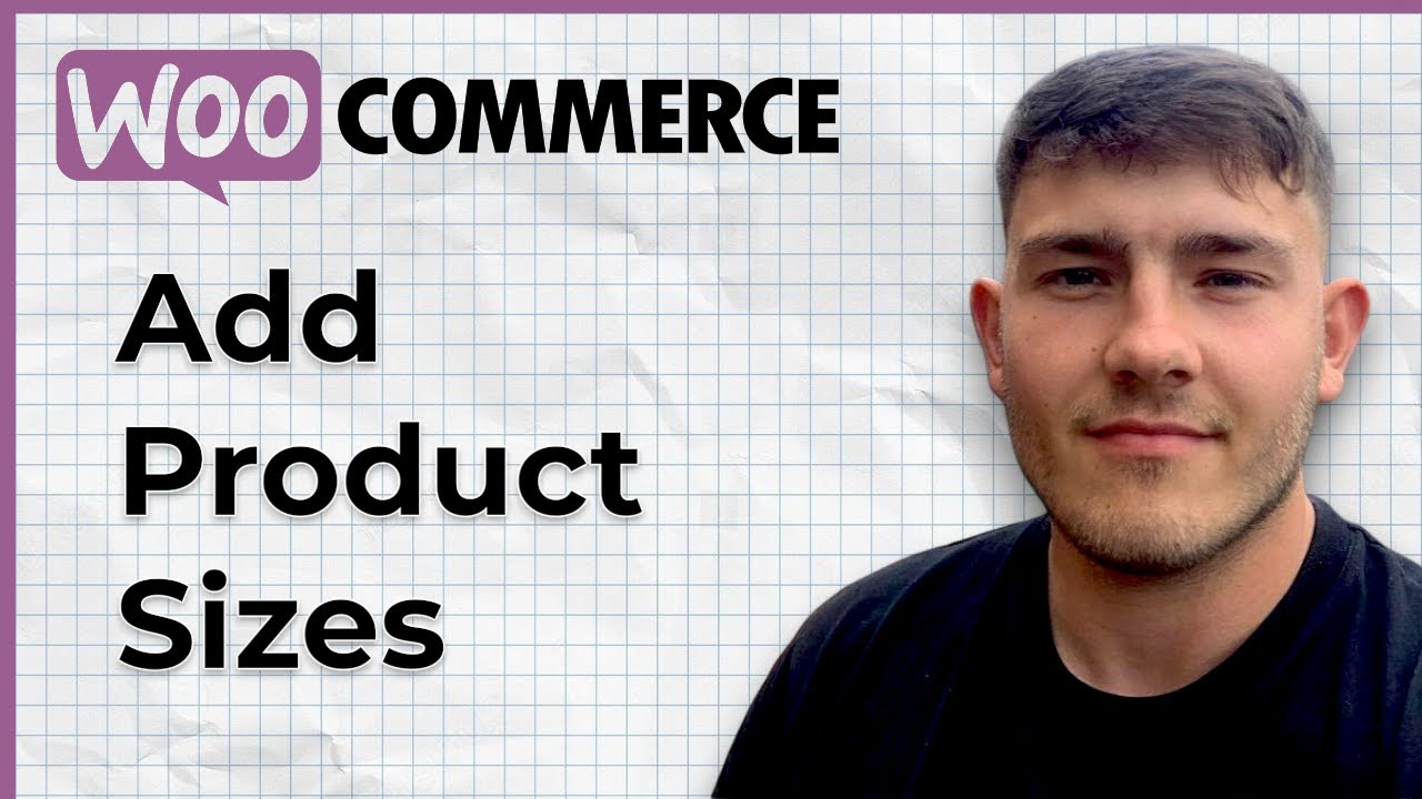 How to Add Product Sizes in WooCommerce on WordPress (2025 Guide) - YouTube