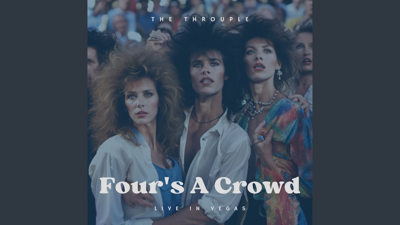 Four's a Crowd - YouTube