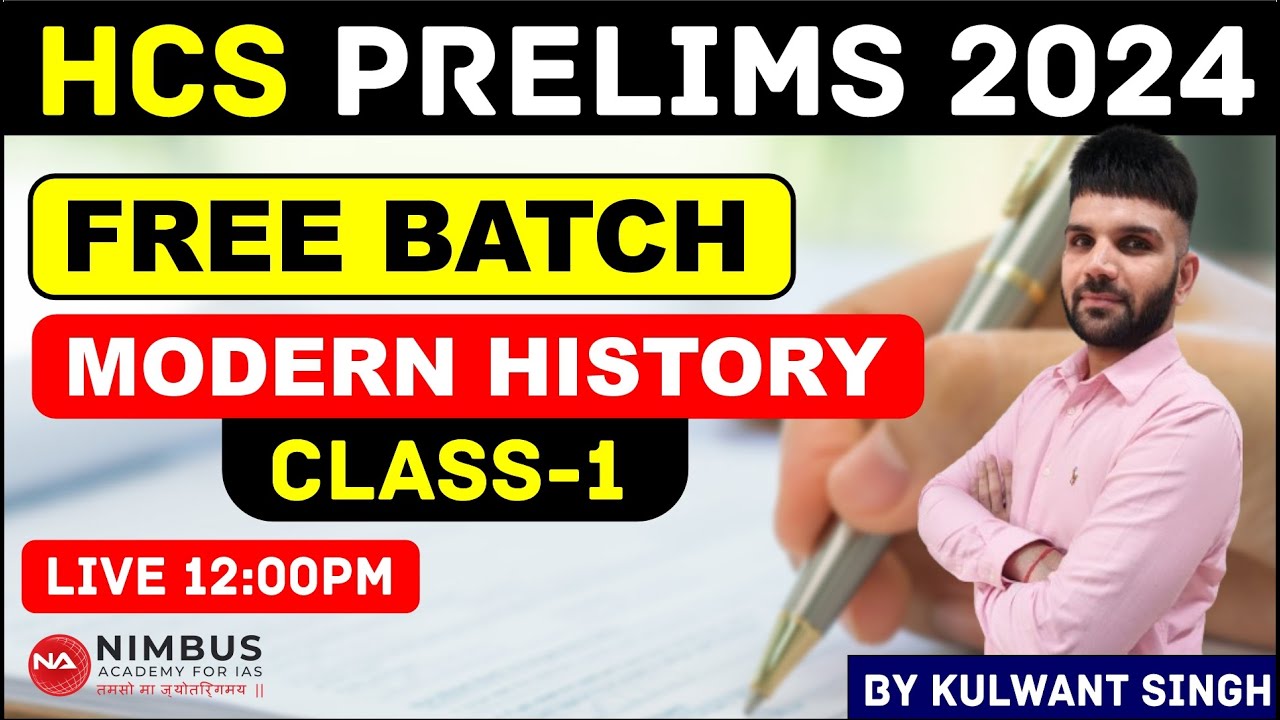 HCS PRELIMS 2024 || MODERN HISTORY || CLASS-1 - YouTube