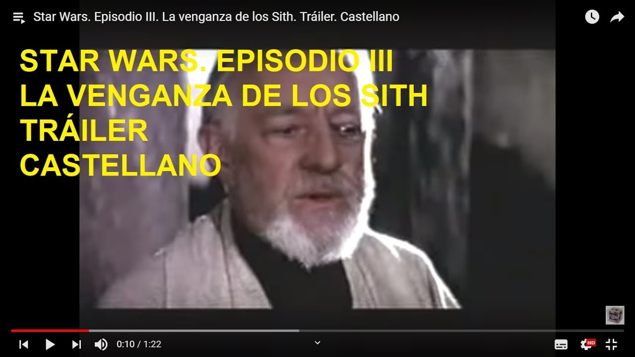 Star Wars. Episodio III. La Venganza De Los Sith. Tráiler. Castellano ...