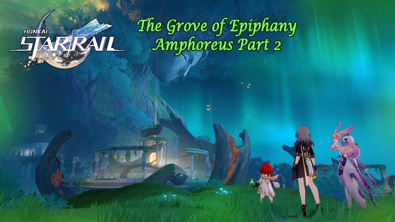 Honkai Star Rail Main Story 3.1 Grove of Epiphany Part 2 - YouTube