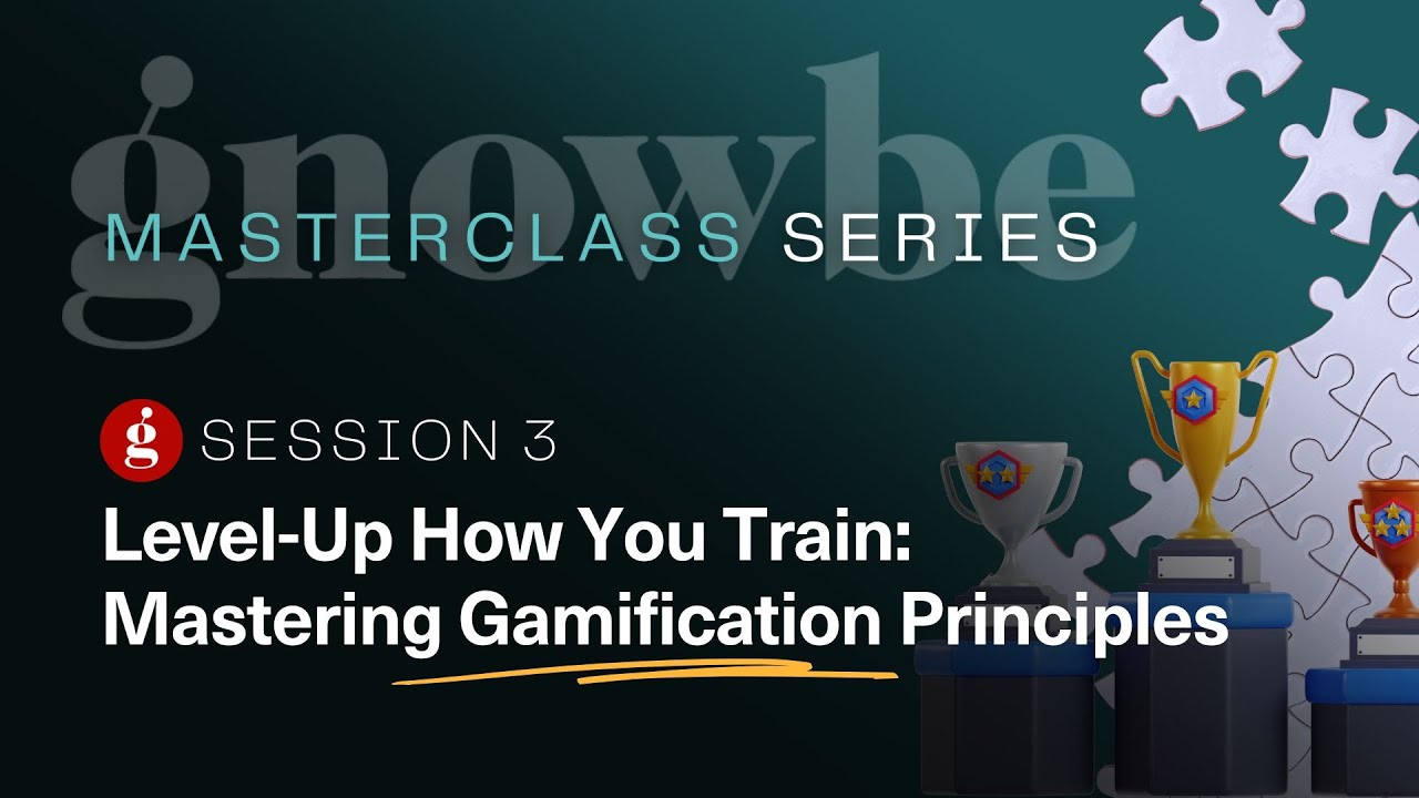 Gnowbe Masterclass Asia | Level-Up How You Train: Mastering Gamification Principles - YouTube