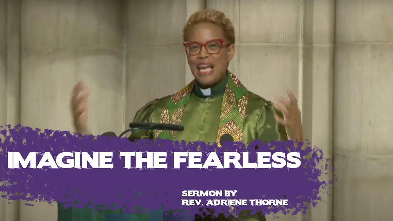 Imagine Fearless Faith by Rev. Adriene Thorne | Homecoming Sunday ...