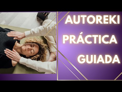 Autoreiki guiado: autotratamiento para todos los niveles