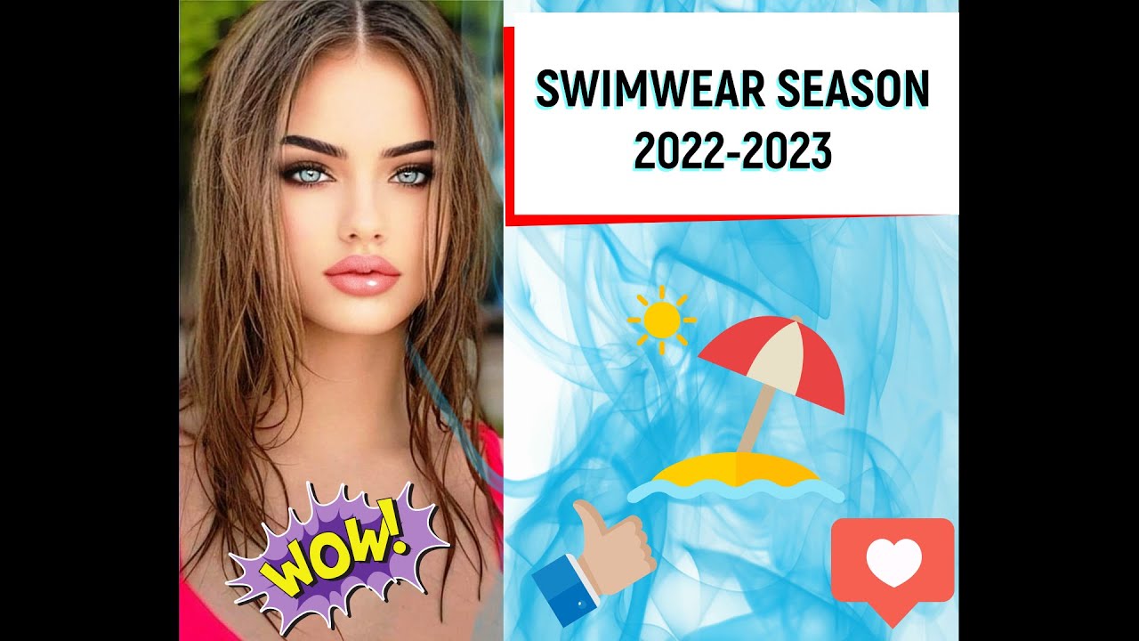 SWIMWEAR SEASON 2022-2023 - YouTube