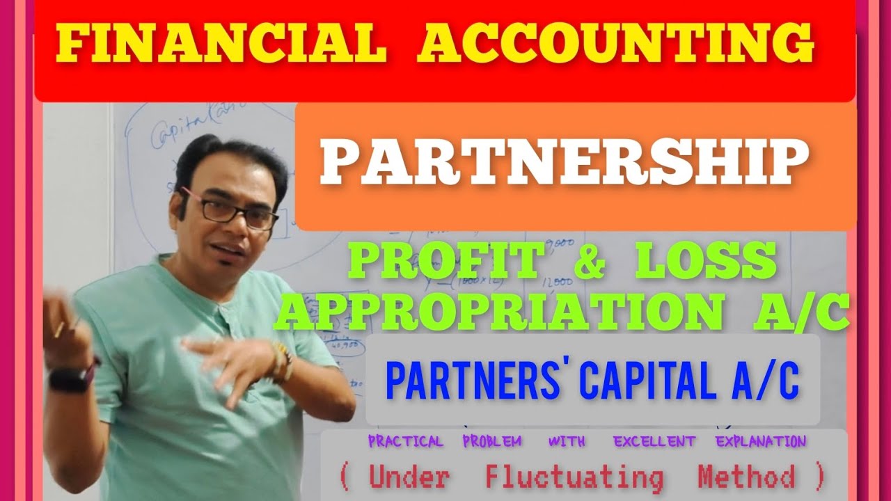 #2Partnership: P/L APPROPRIATION A/C, PARTNERS' CAPITAL A/C for XII ...