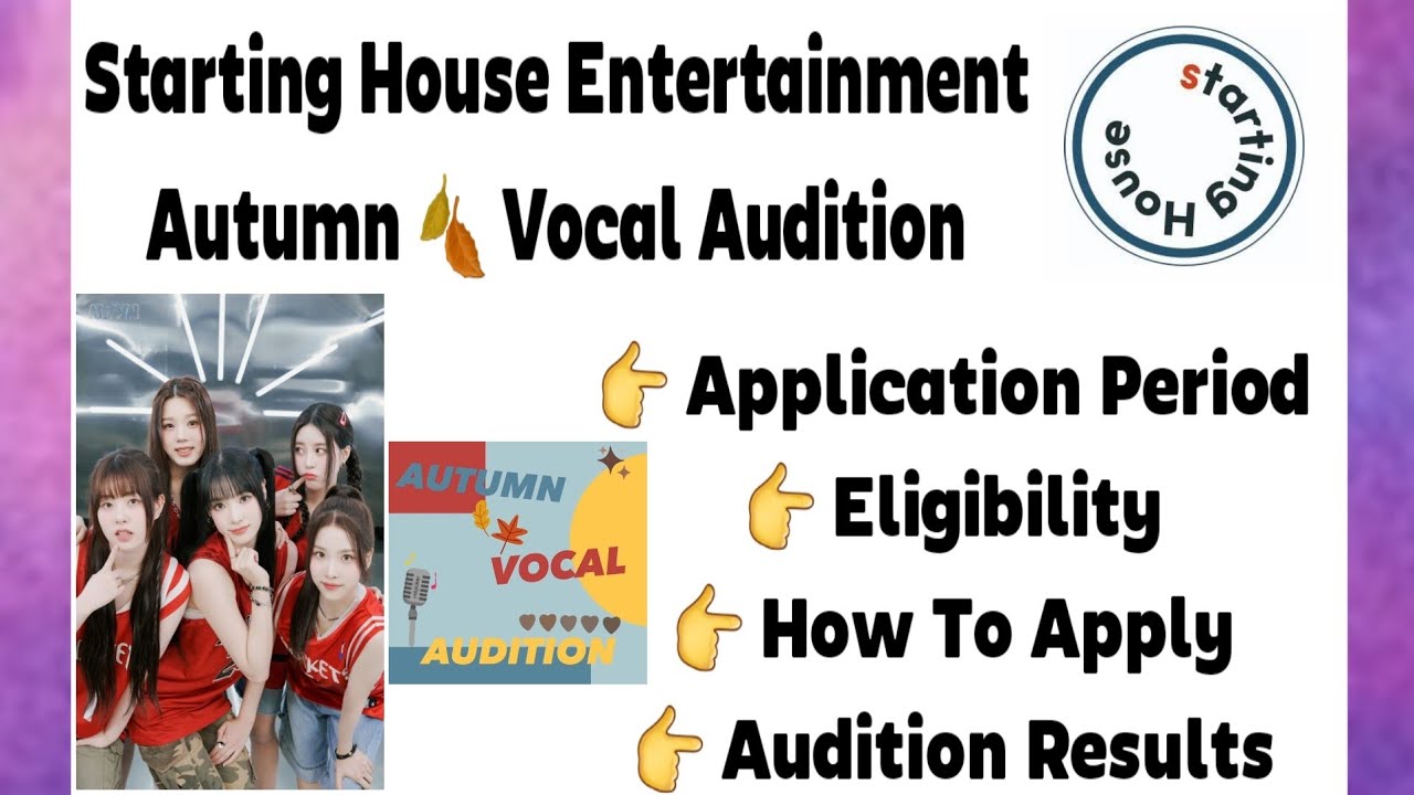 Starting House Entertainment Audition | Global Online Audition | Kpop ...