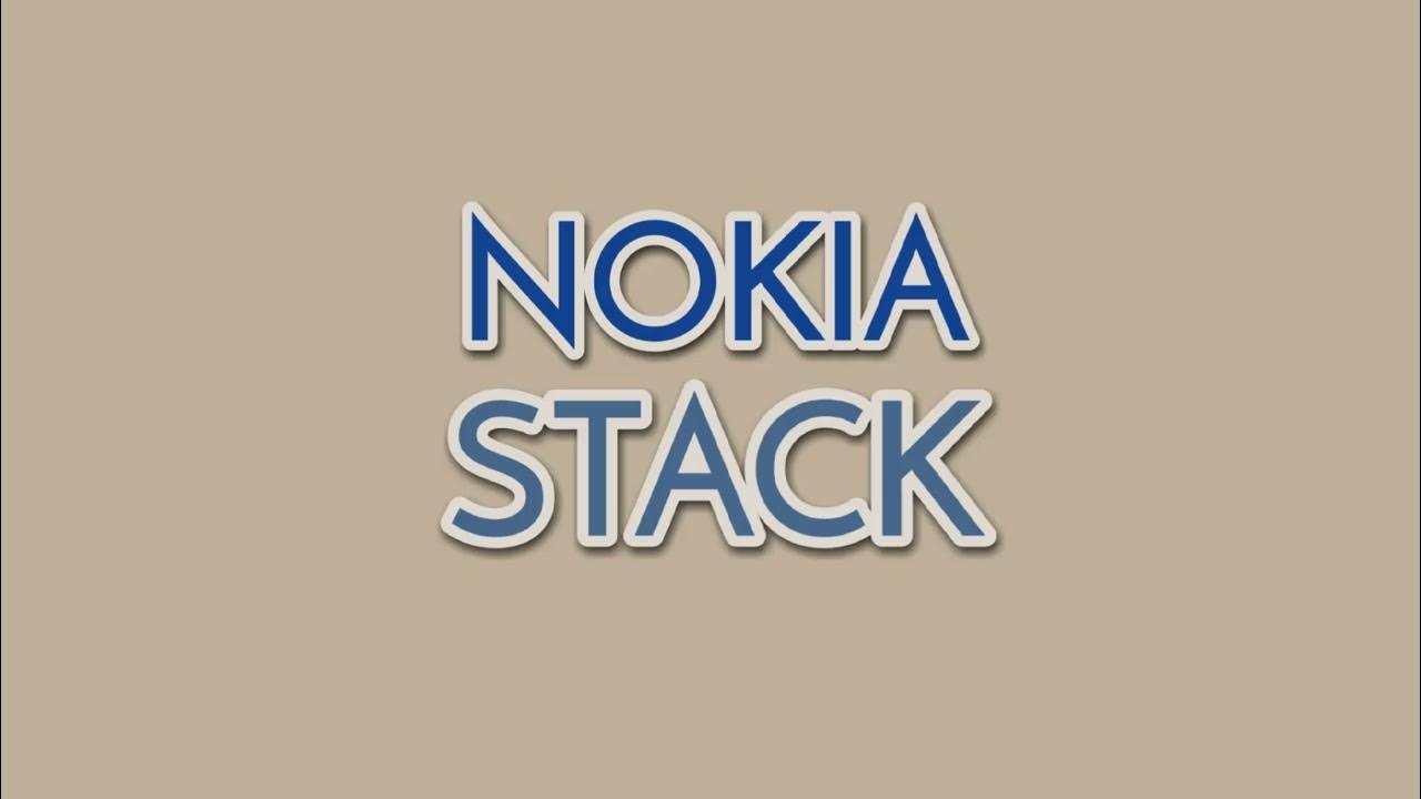 Nokia - Stack - YouTube