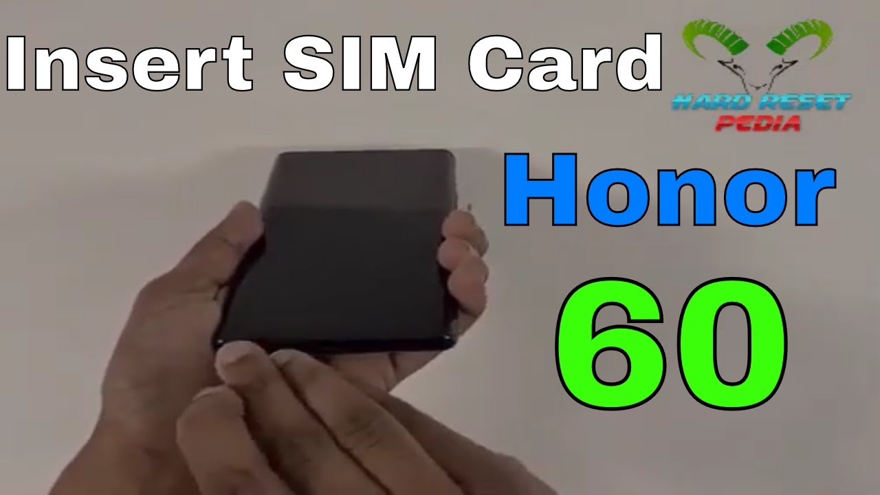 Honor 60 Insert The SIM Card - YouTube
