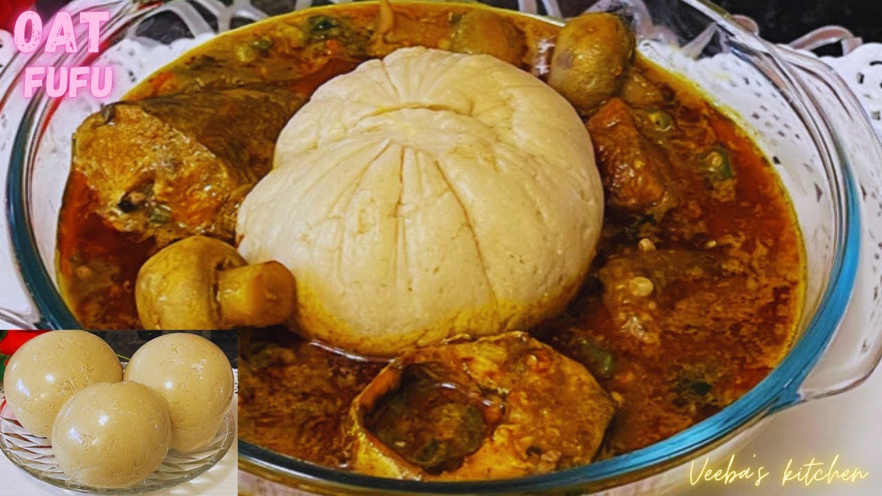 Let's make healthy oat fufu / oat swallow | @Veeba's kitchen. - YouTube